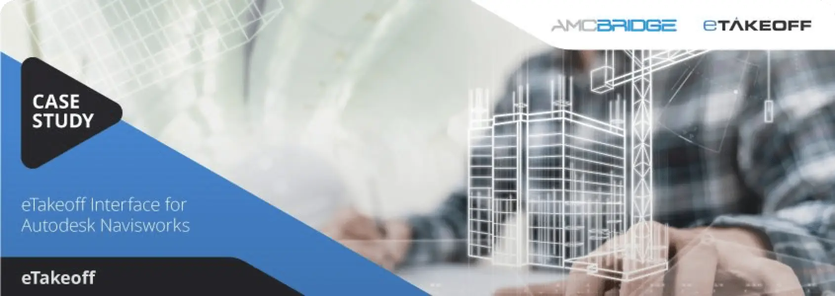 Tailored plugin simplify estimation and improve takeoff visualization | AMC Bridge